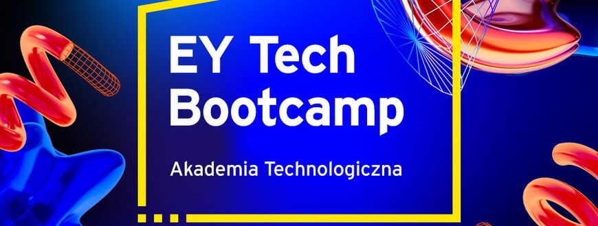 EY Tech Bootcamp 2025 / Aktualności / Politechnika Świętokrzyska ...